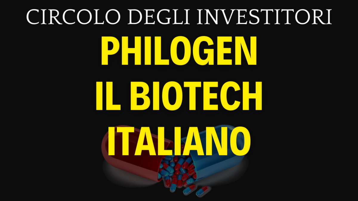 Philogen: il biotech italiano consolidamento dopo i massimi storici
